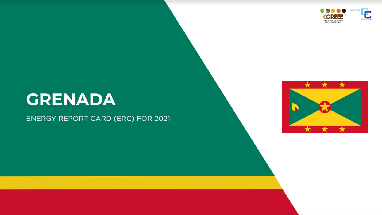 2021 Energy Report Card – Grenada - Caribbean Centre for Renewable ...
